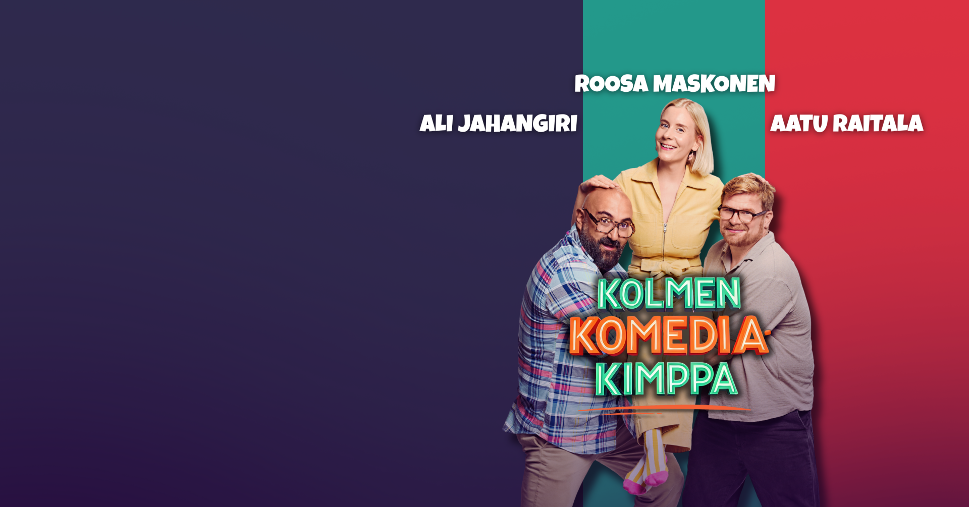 Kolmen Komediakimppa – Ali Jahangiri, Roosa Maskonen ja Aatu Raitala ...